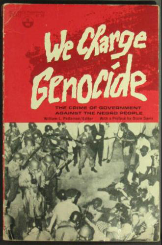 The Genocide Convention and “We Charge Genocide” – Interminable Rambling